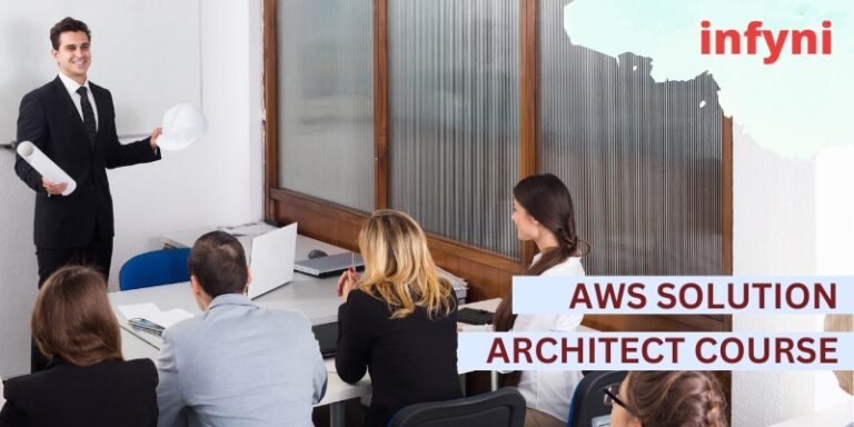 Become a Skilled Cloud Architect with AWS Solution Architect Training - infyni Blog